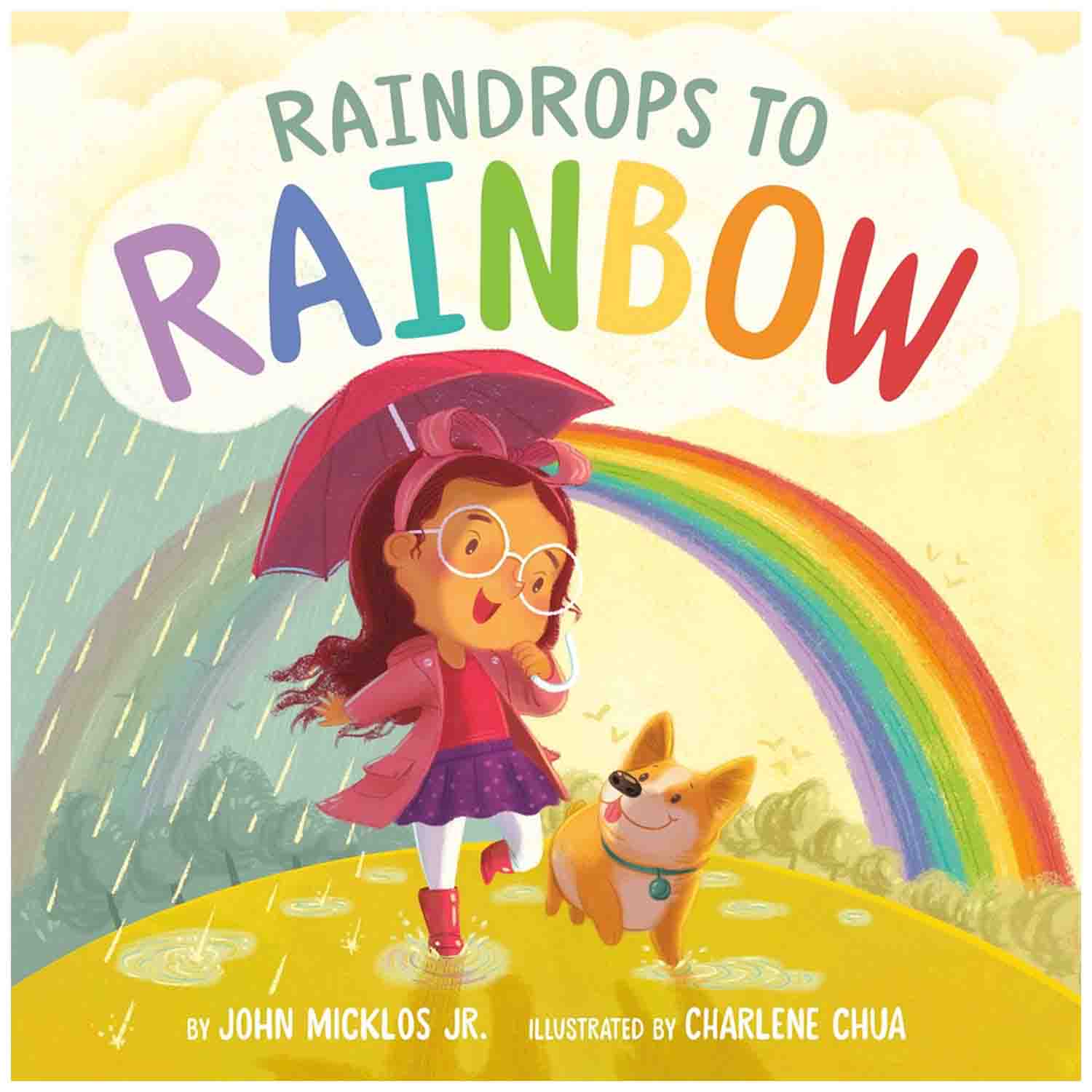Raindrops to Rainbow | Children's Book about Rainbows | Becker's